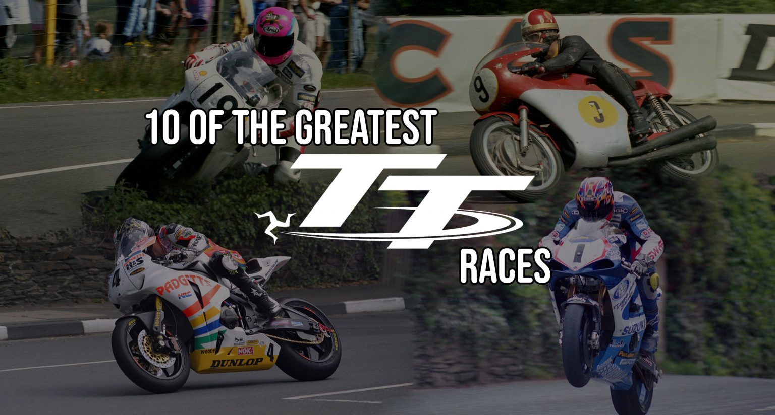 The 10 Greatest Isle of Man TT Races in History - FrontWheelUp